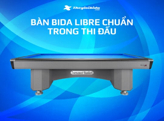 Bida Libre là gì? Luật chơi ra sao? Quy định bàn chơi thế nào?