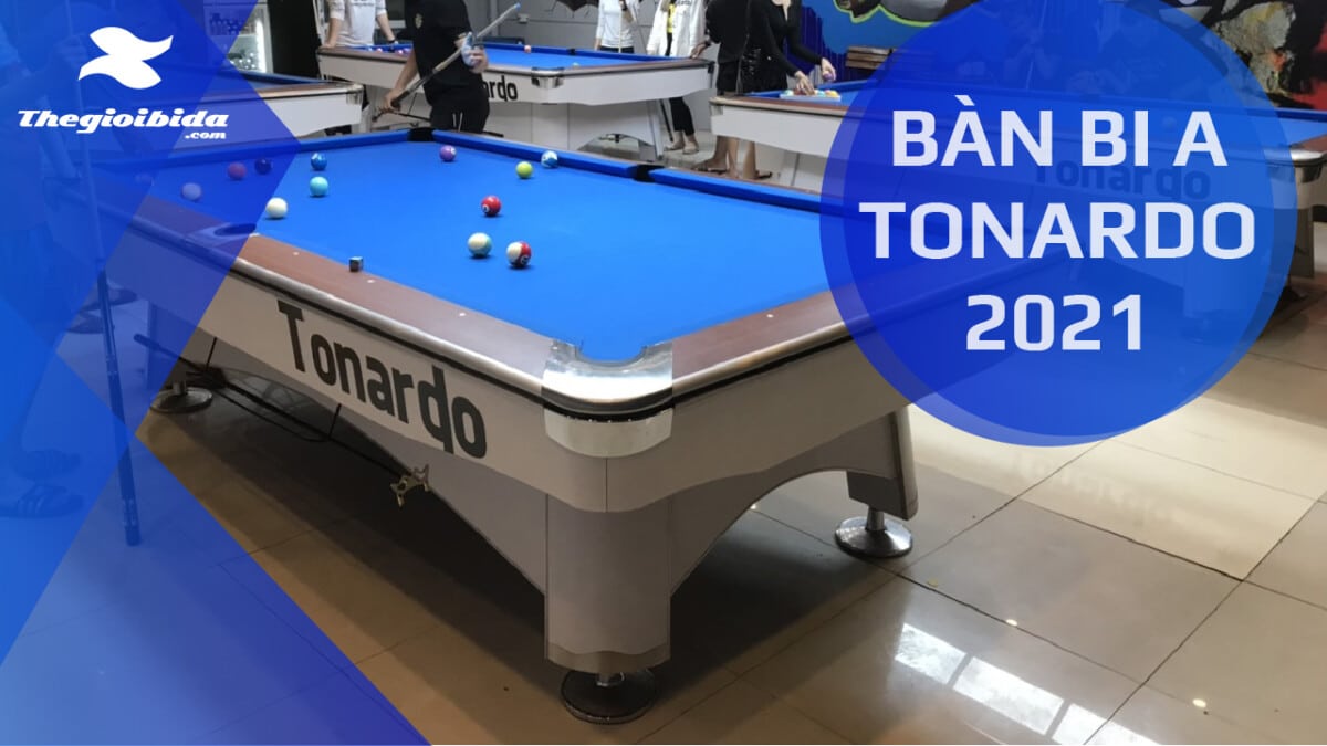Bàn bida Tonardo gồm những mẫu nào? Địa chỉ cung cấp!
