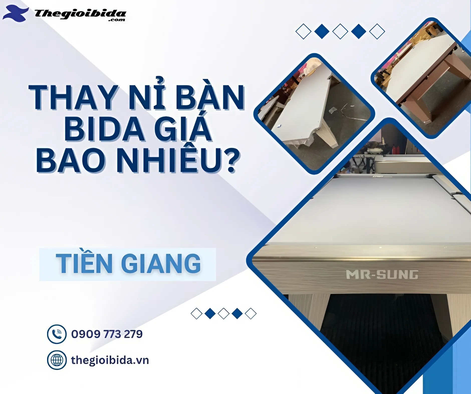 Thay nỉ bàn bida ở Tiền Giang giá bao nhiêu?